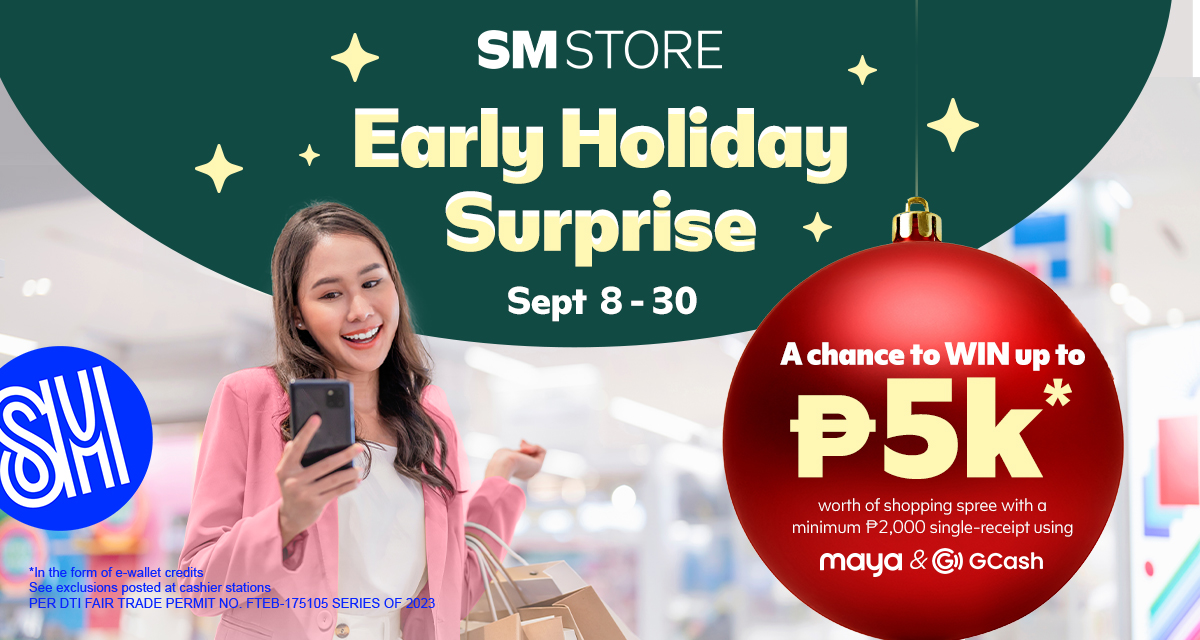 Early Holiday Surprise – SM Store
