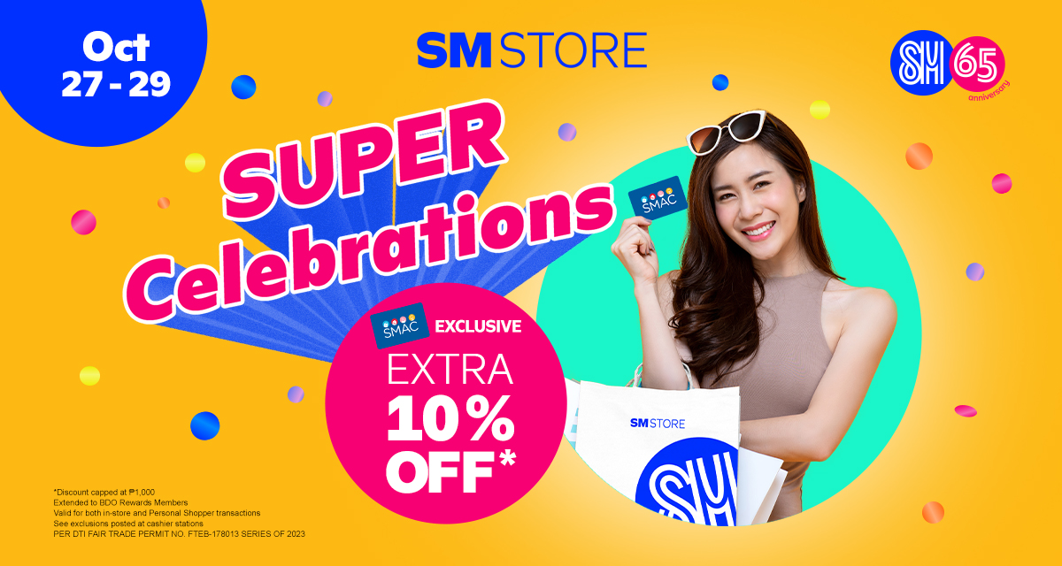 Super Celebrations – SM Store Super Month